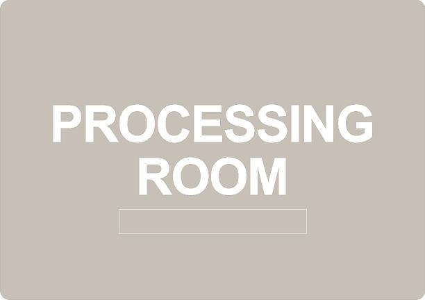 ADA - Processing Room - 6" x 8.5" – Sign Solutions of Tampa Bay